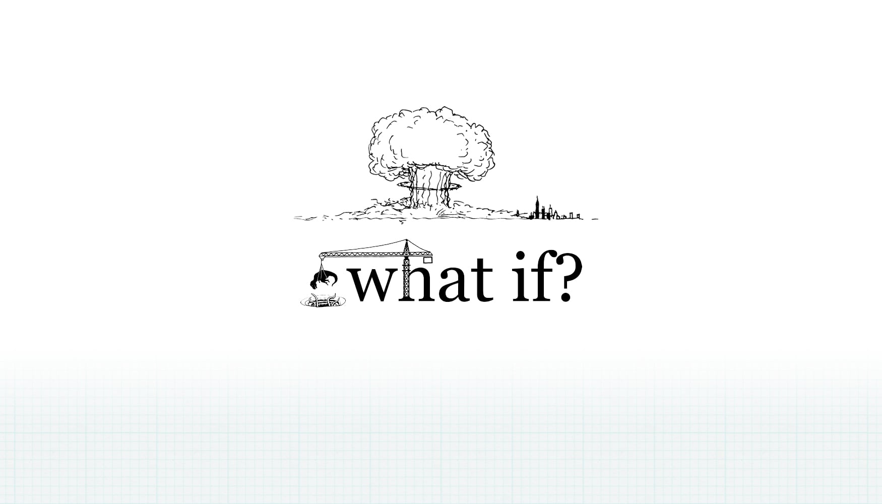What If?